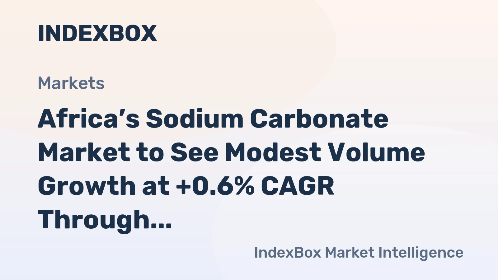 Africa’s Sodium Carbonate Market to See Modest Volume Growth at +0.6% CAGR Through 2035