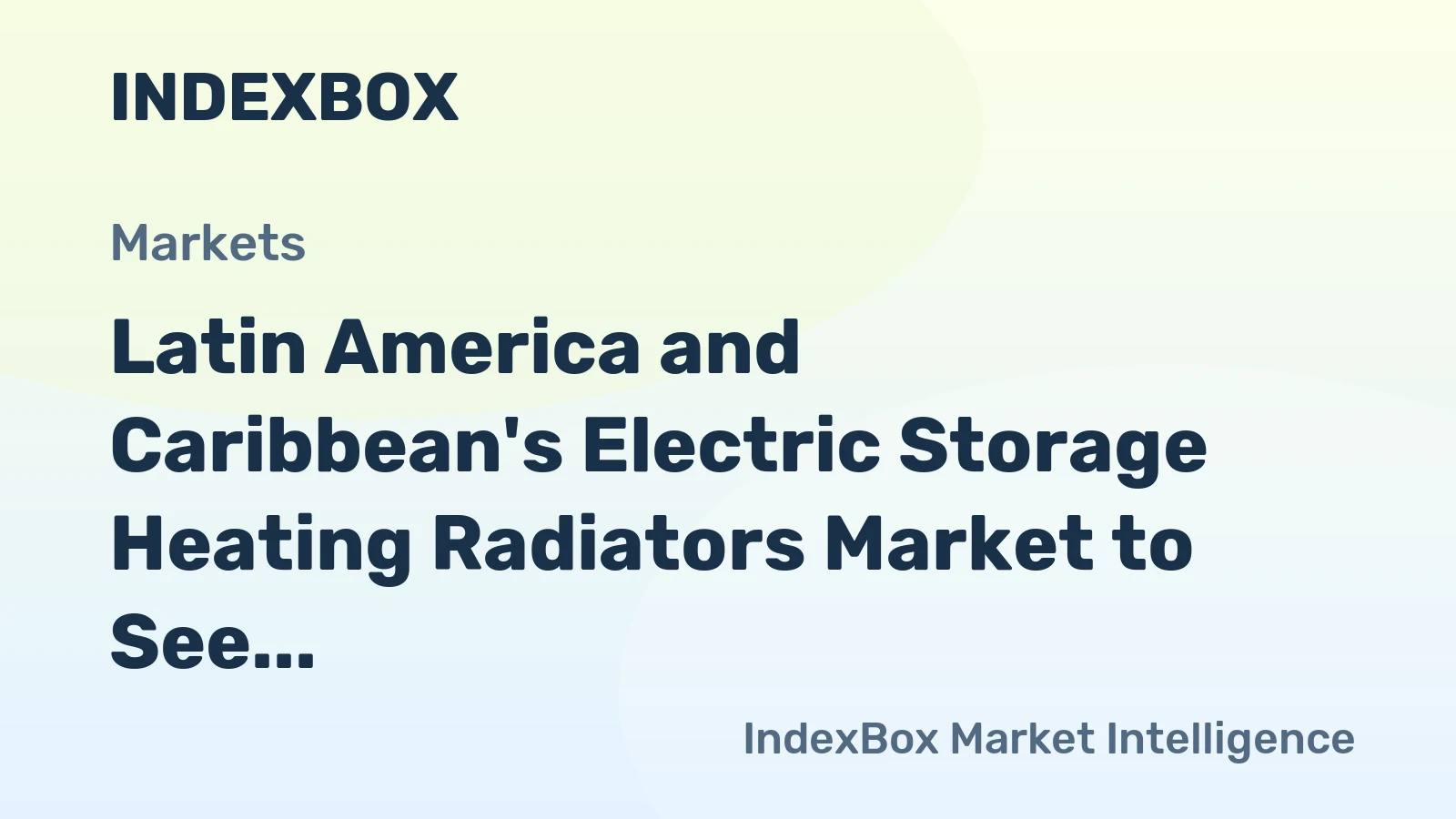 Latin America and Caribbean's Electric Storage Heating Radiators Market to See +1.0% CAGR Growth
