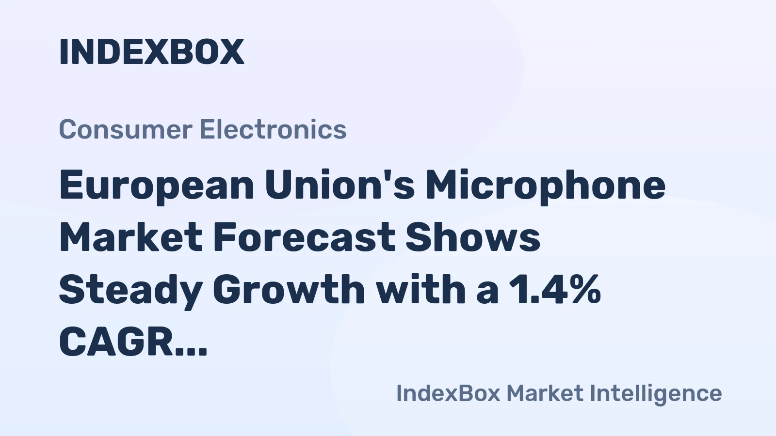 European Union's Microphone Market Forecast Shows Steady Growth with a 1.4% CAGR