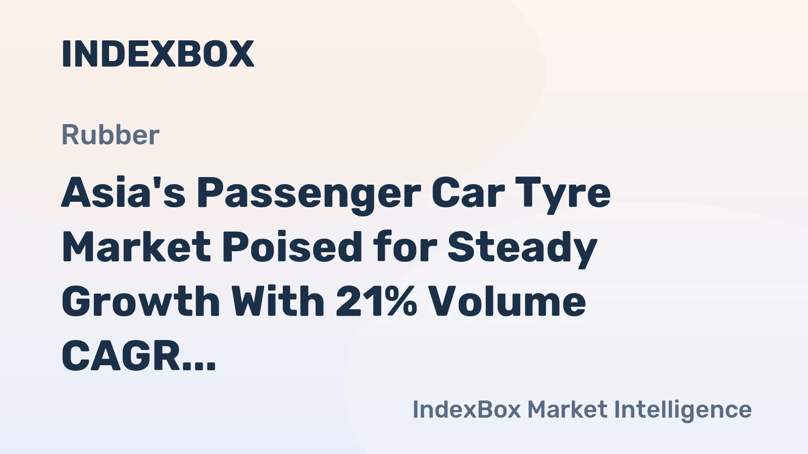 Asia's Passenger Car Tyre Market Poised for Steady Growth With 21% Volume CAGR Through 2035