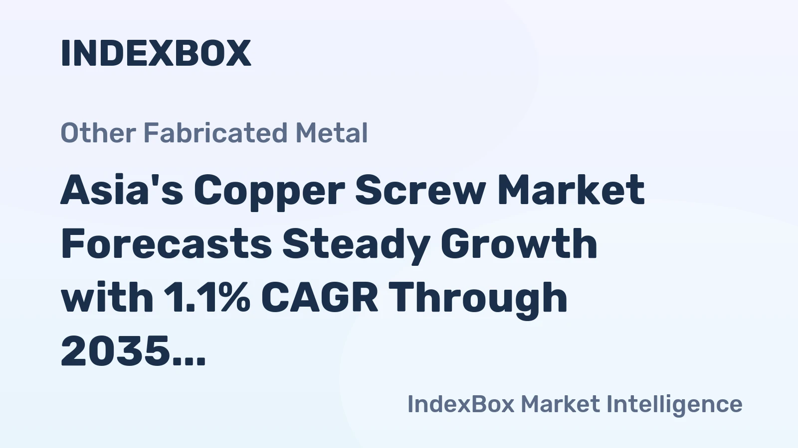 Asia's Copper Screw Market Forecasts Steady Growth with 1.1% CAGR Through 2035