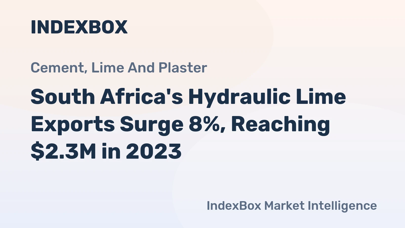 South Africa's Hydraulic Lime Exports Surge 8%, Reaching $2.3M in 2023