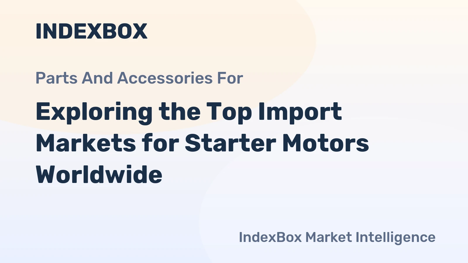 Exploring the Top Import Markets for Starter Motors Worldwide