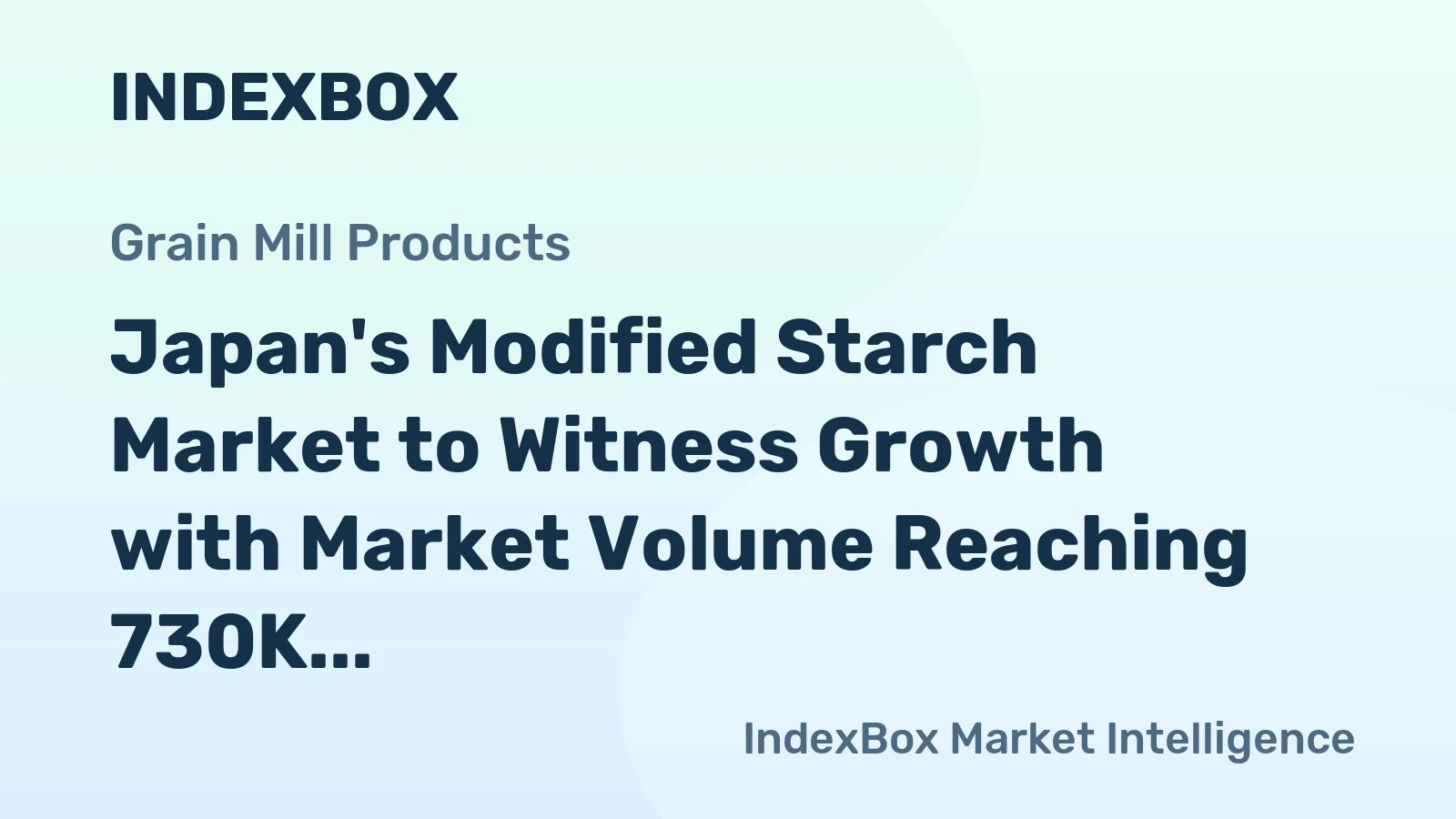 Japan's Modified Starch Market to Witness Growth with Market Volume Reaching 730K Tons and Value Reaching $722M by 2035