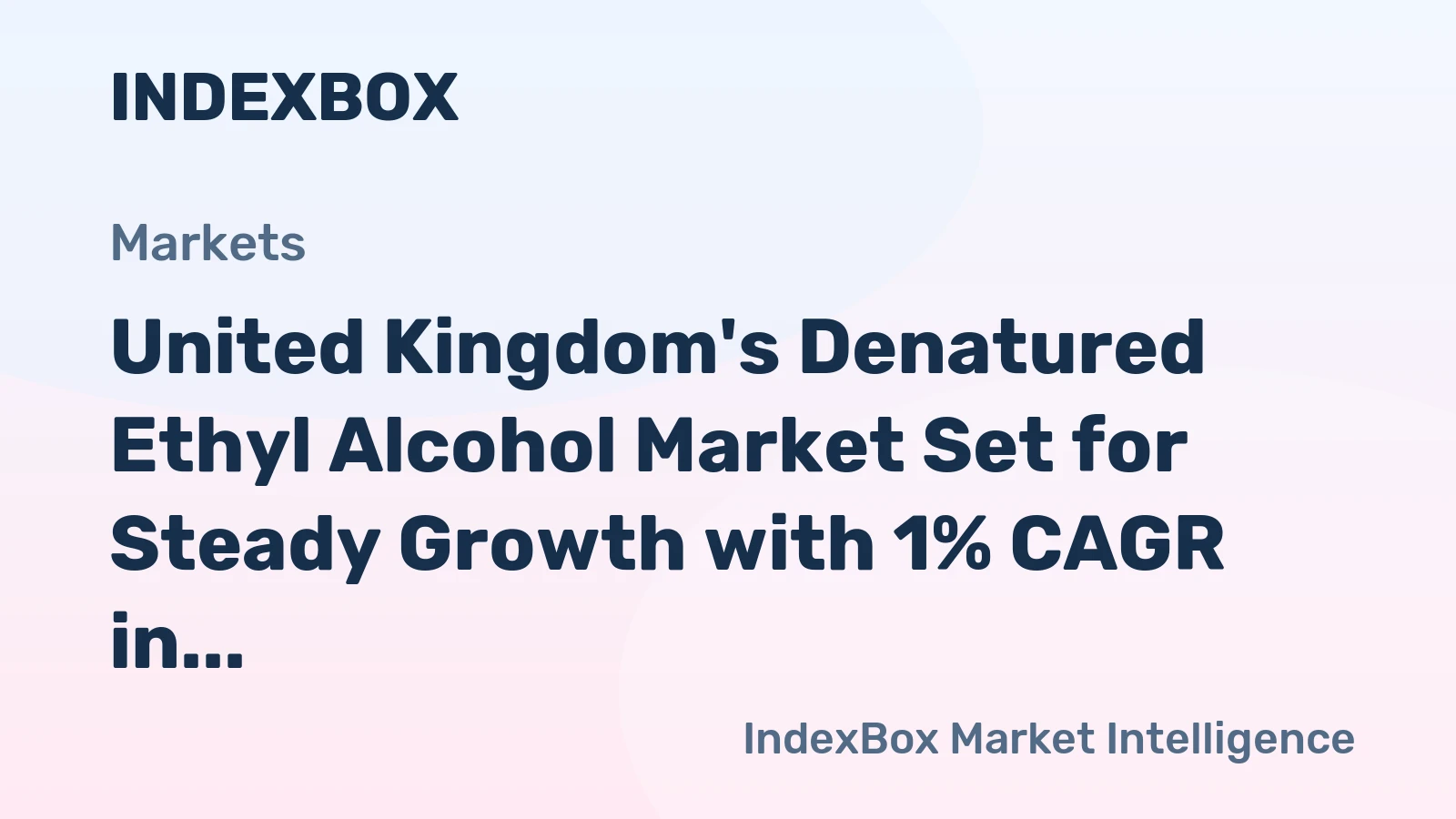 United Kingdom's Denatured Ethyl Alcohol Market Set for Steady Growth with 1% CAGR in Value Through 2035