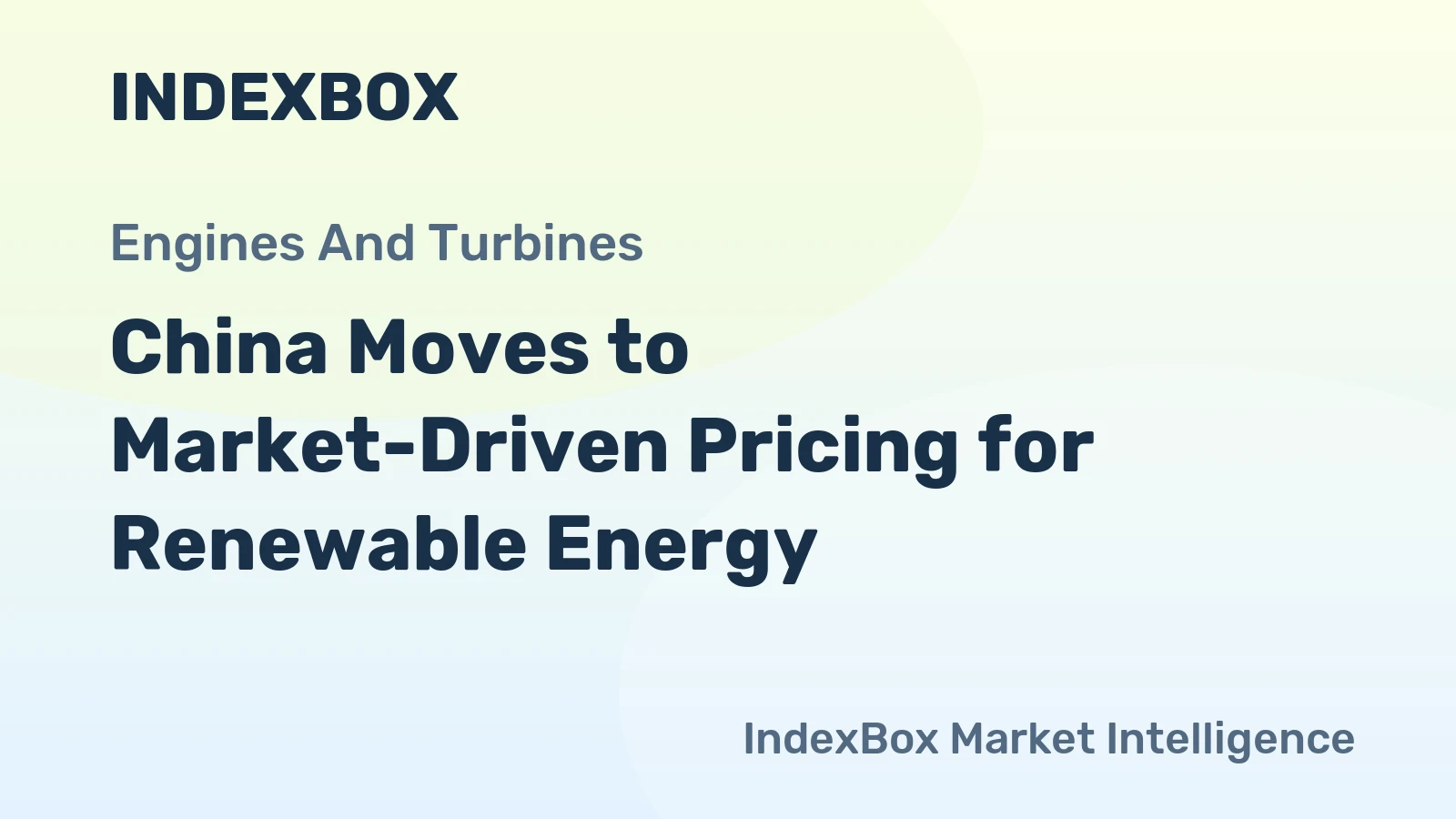 China Moves to Market-Driven Pricing for Renewable Energy