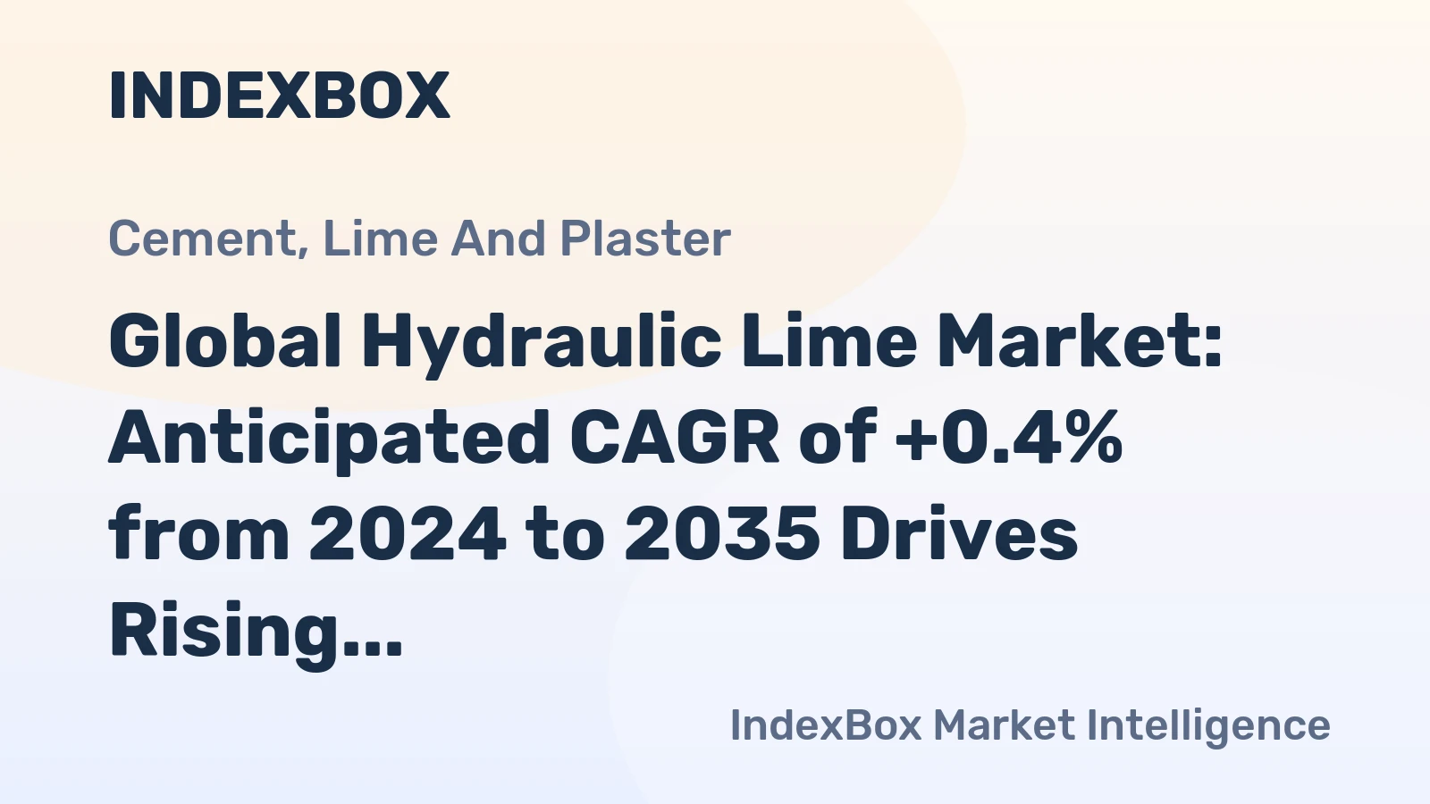 Global Hydraulic Lime Market: Anticipated CAGR of +0.4% from 2024 to 2035 Drives Rising Demand