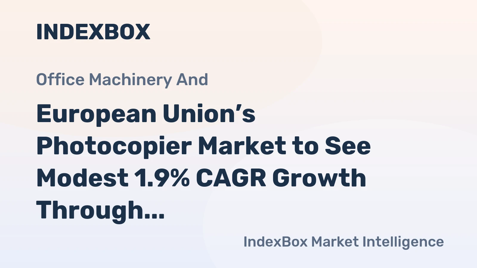 European Union’s Photocopier Market to See Modest 1.9% CAGR Growth Through 2035