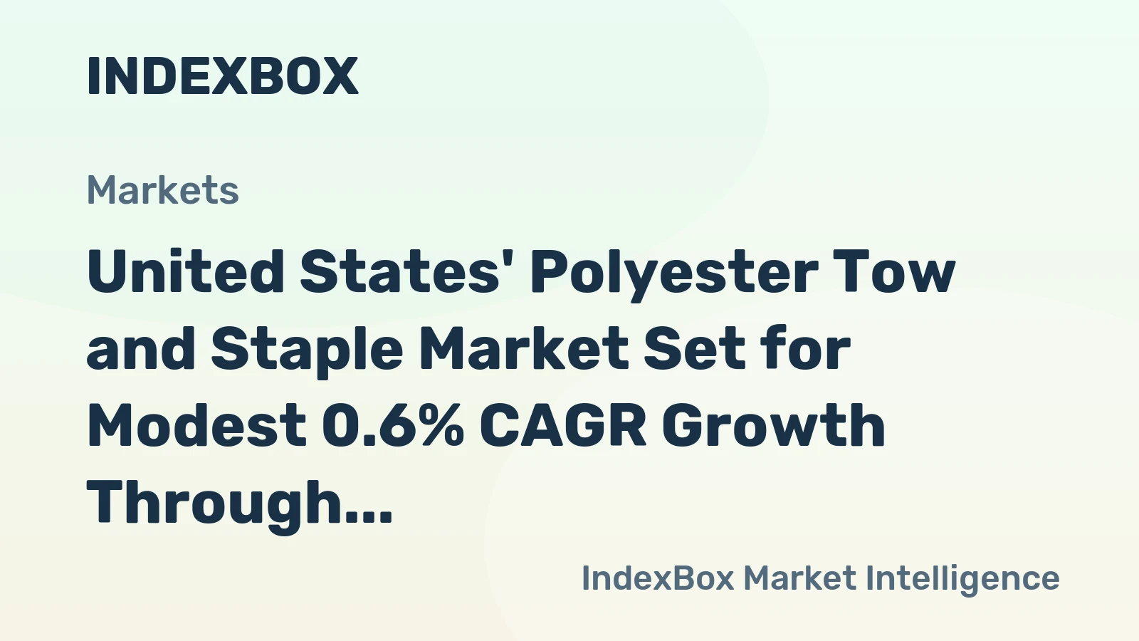 United States' Polyester Tow and Staple Market Set for Modest 0.6% CAGR Growth Through 2035