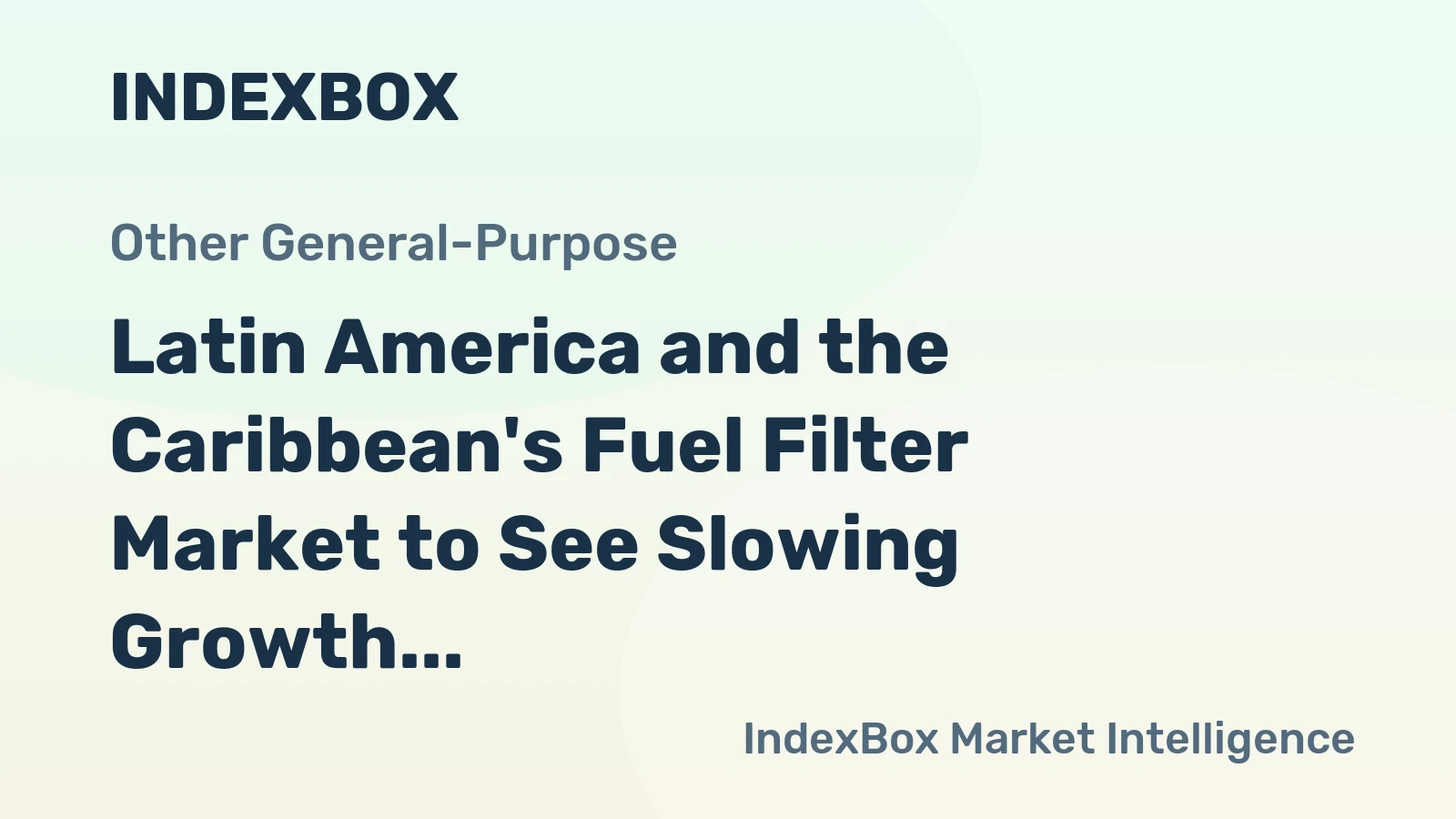 Latin America and the Caribbean's Fuel Filter Market to See Slowing Growth With +0.6% Volume CAGR Through 2035