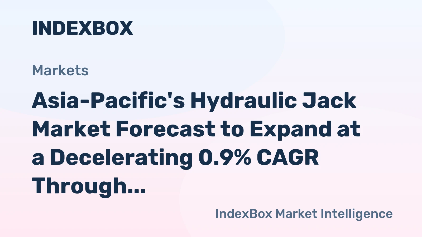 Asia-Pacific's Hydraulic Jack Market Forecast to Expand at a Decelerating 0.9% CAGR Through 2035