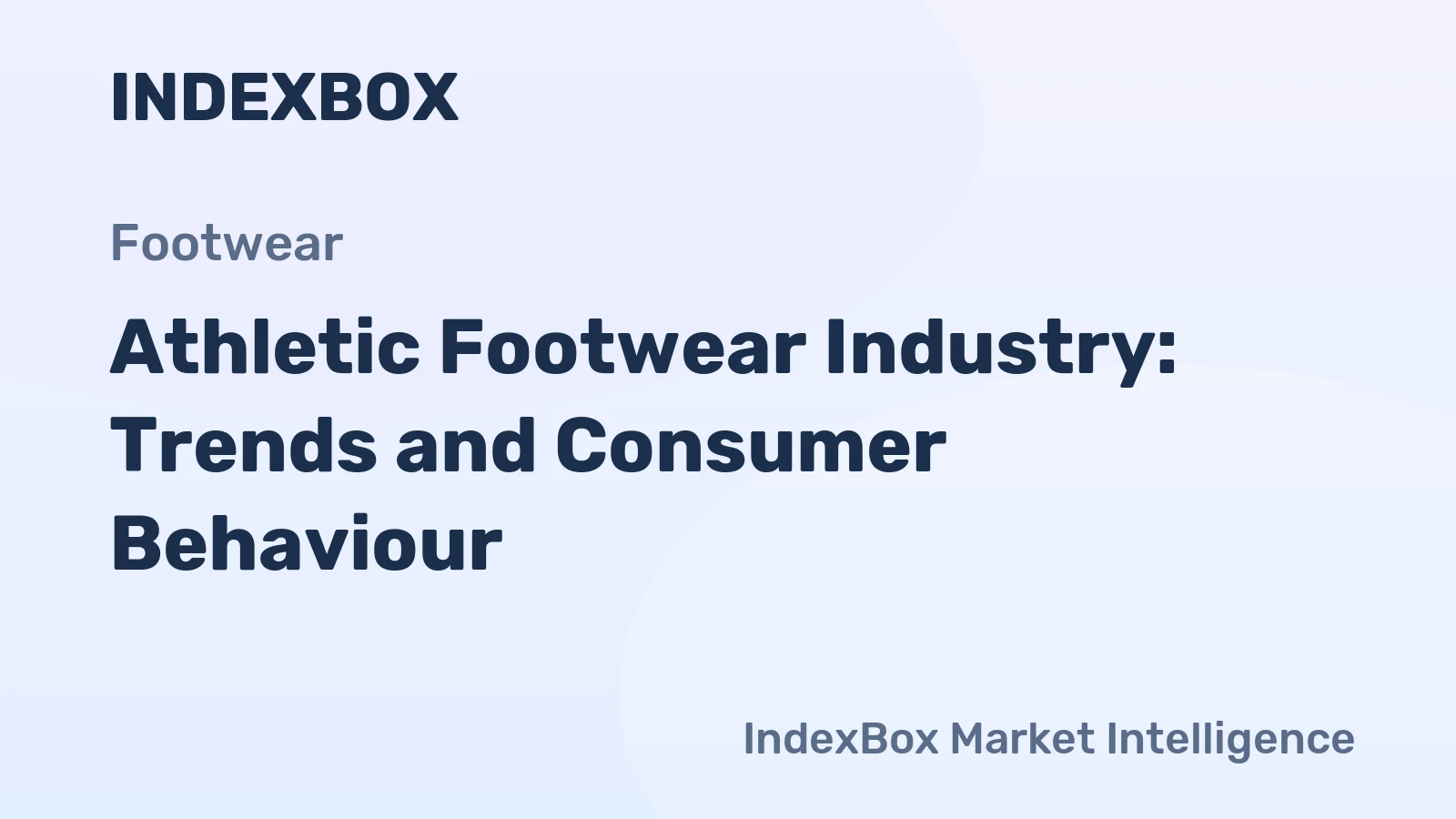 Athletic Footwear Industry: Trends and Consumer Behaviour