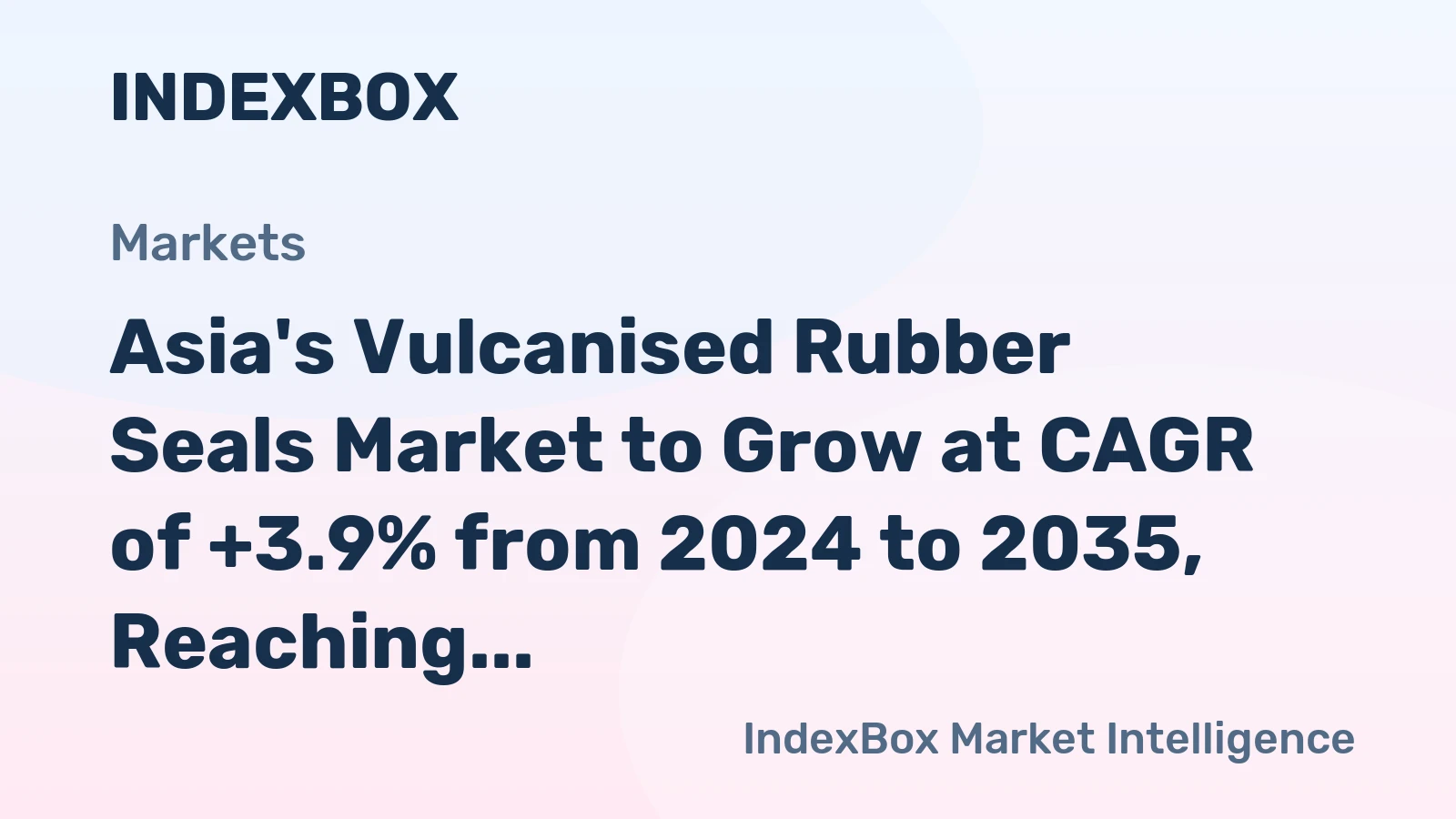 Asia's Vulcanised Rubber Seals Market to Grow at CAGR of +3.9% from 2024 to 2035, Reaching 3.9M tons