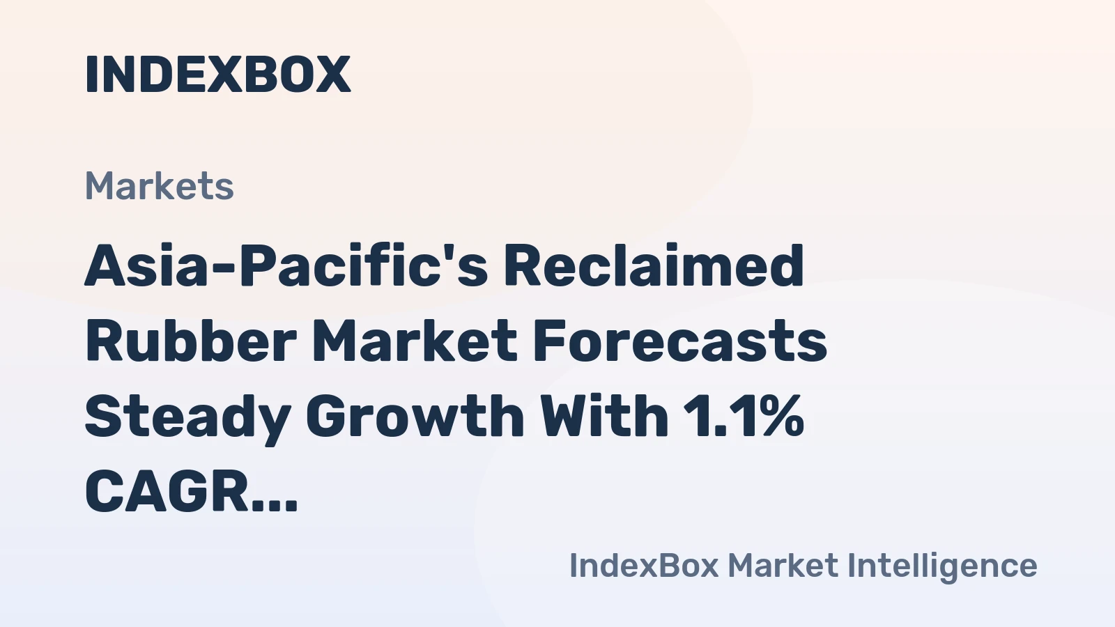 Asia-Pacific's Reclaimed Rubber Market Forecasts Steady Growth With 1.1% CAGR Through 2035