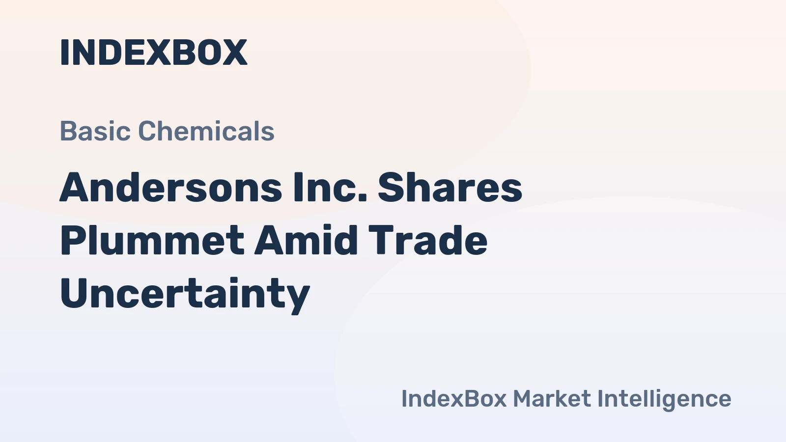 Andersons Inc. Shares Plummet Amid Trade Uncertainty
