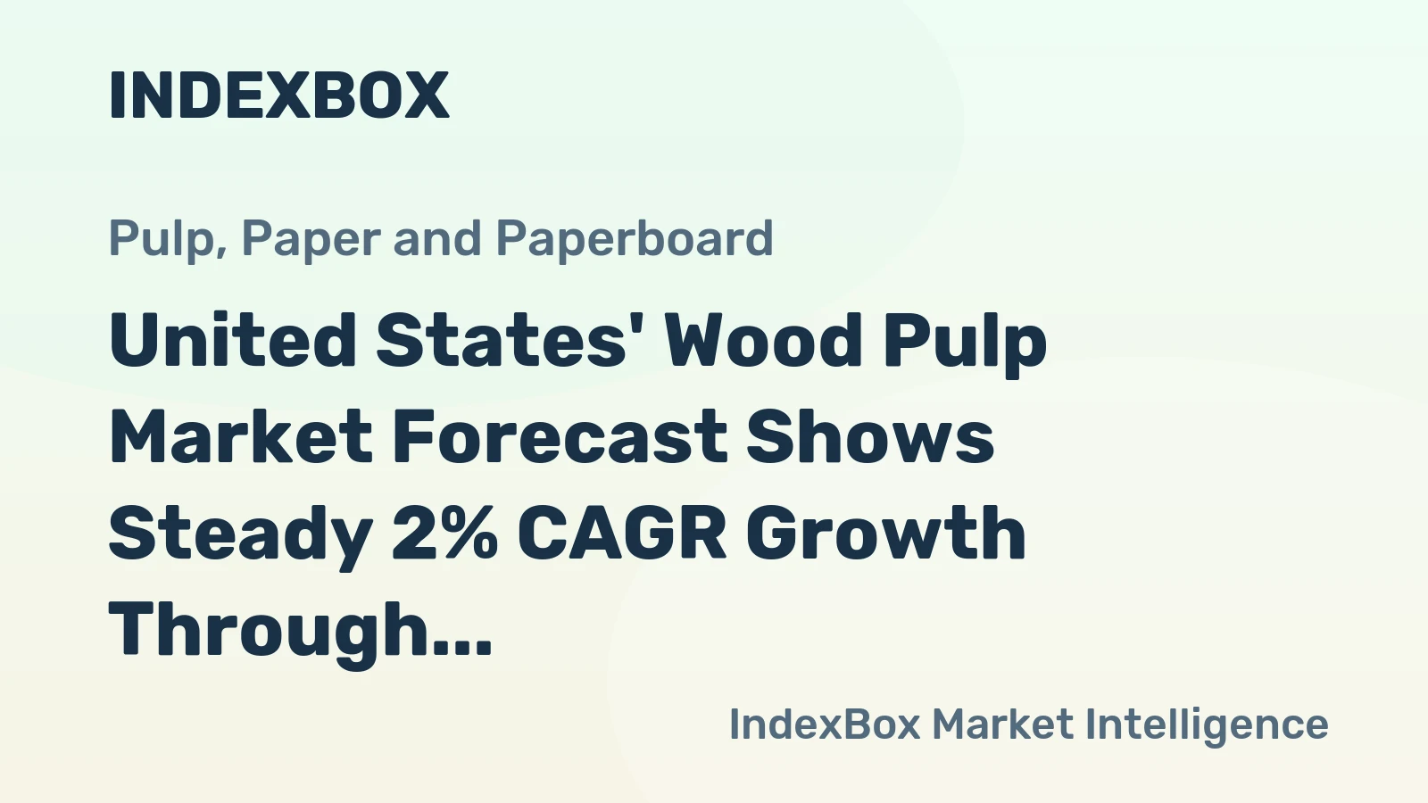 United States' Wood Pulp Market Forecast Shows Steady 2% CAGR Growth Through 2035