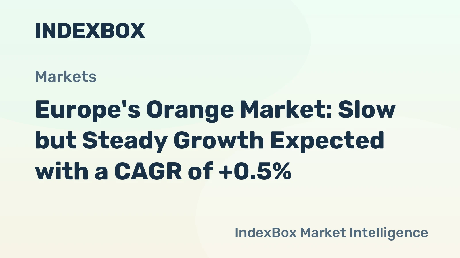 Europe's Orange Market: Slow but Steady Growth Expected with a CAGR of +0.5%