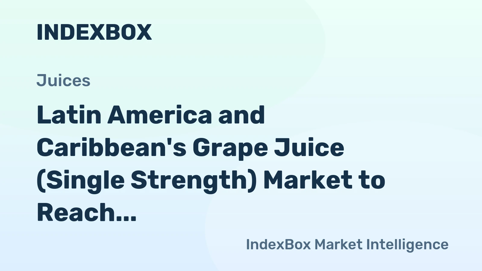 Latin America and Caribbean's Grape Juice (Single Strength) Market to Reach 32K Tons and $36M by 2035