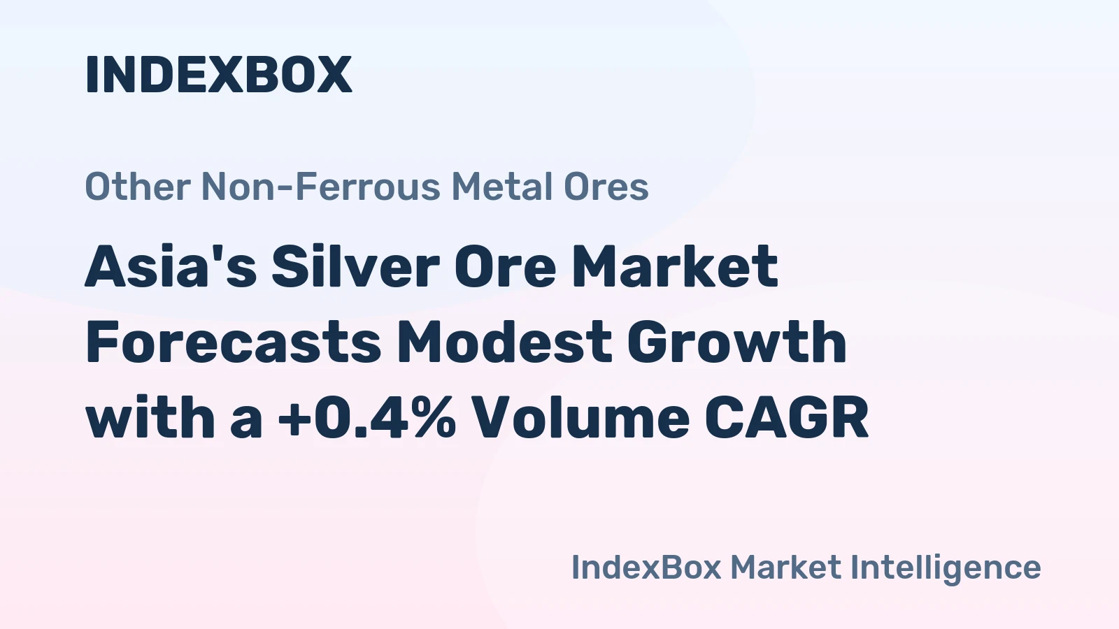 Asia's Silver Ore Market Forecasts Modest Growth with a +0.4% Volume CAGR