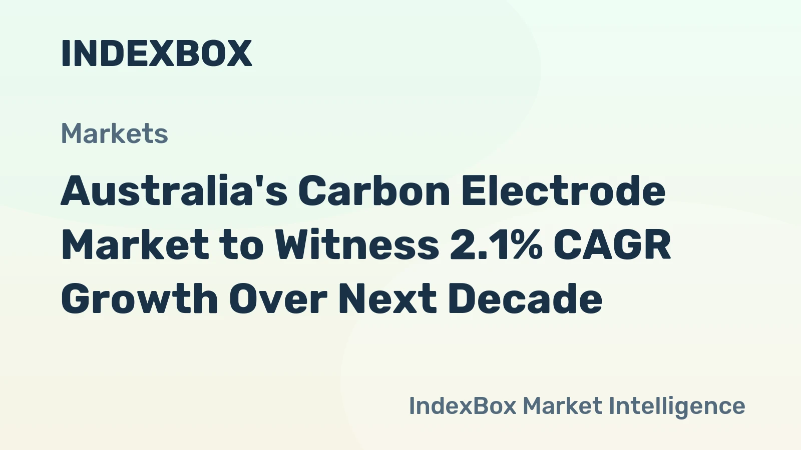 Australia's Carbon Electrode Market to Witness 2.1% CAGR Growth Over Next Decade