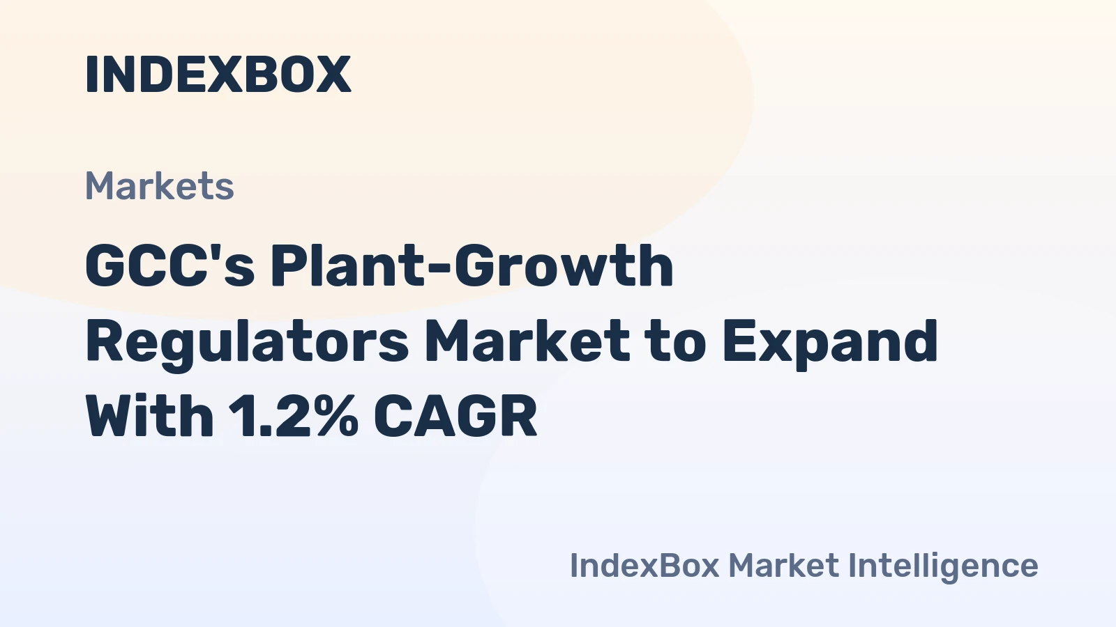 GCC's Plant-Growth Regulators Market to Expand With 1.2% CAGR