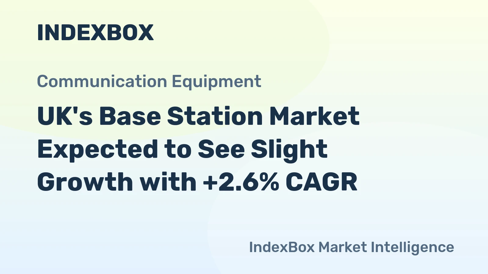 UK's Base Station Market Expected to See Slight Growth with +2.6% CAGR