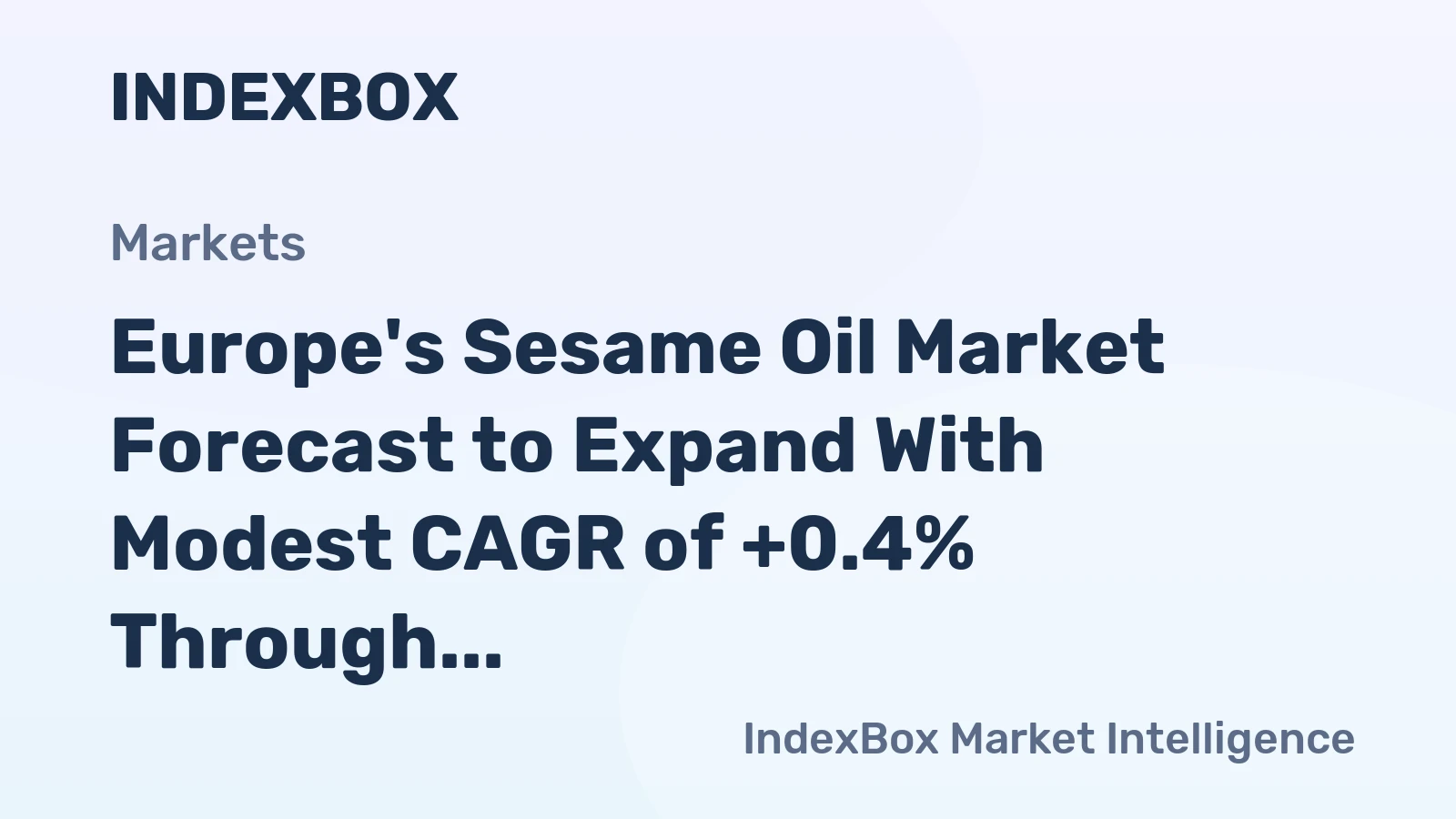 Europe's Sesame Oil Market Forecast to Expand With Modest CAGR of +0.4% Through 2035