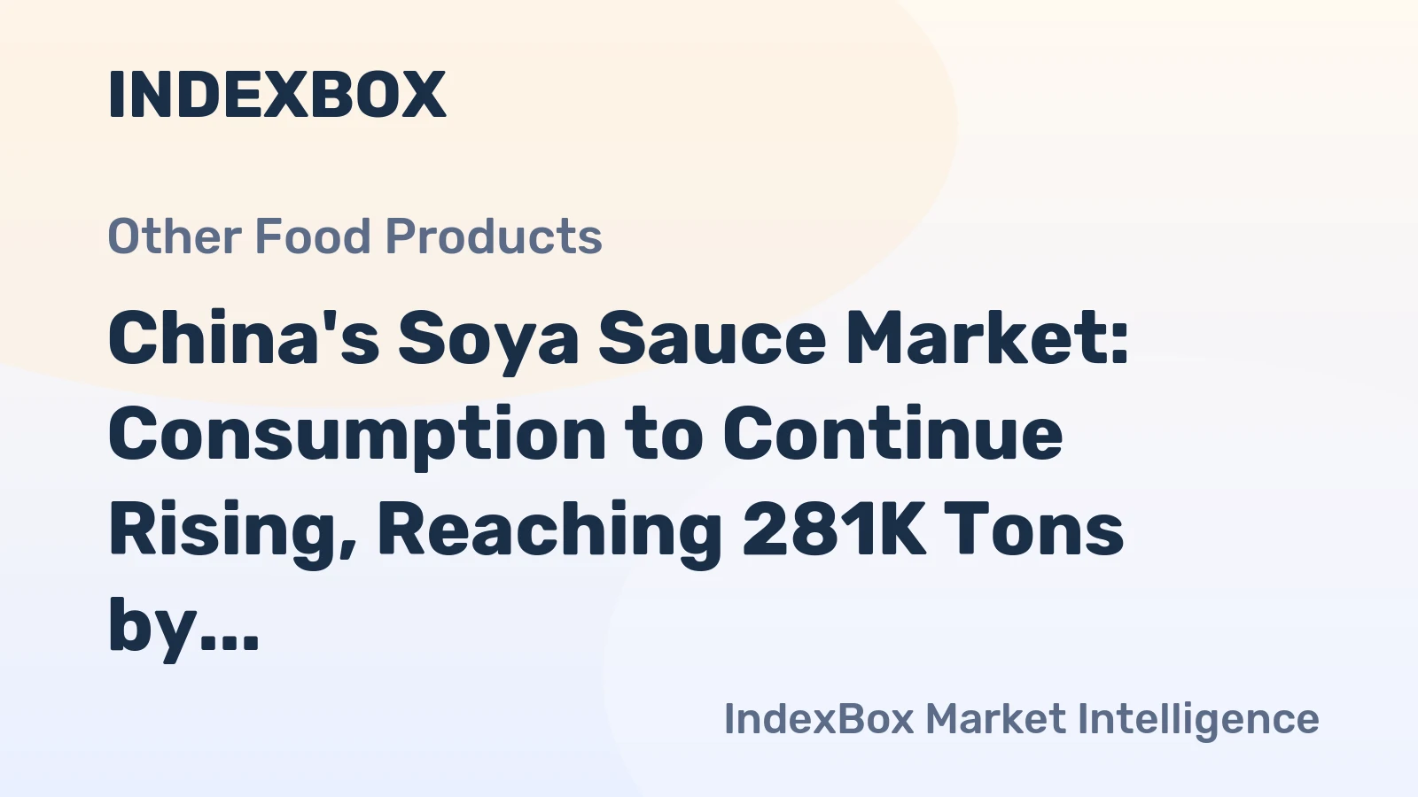 China's Soya Sauce Market: Consumption to Continue Rising, Reaching 281K Tons by 2035, Valued at $268M
