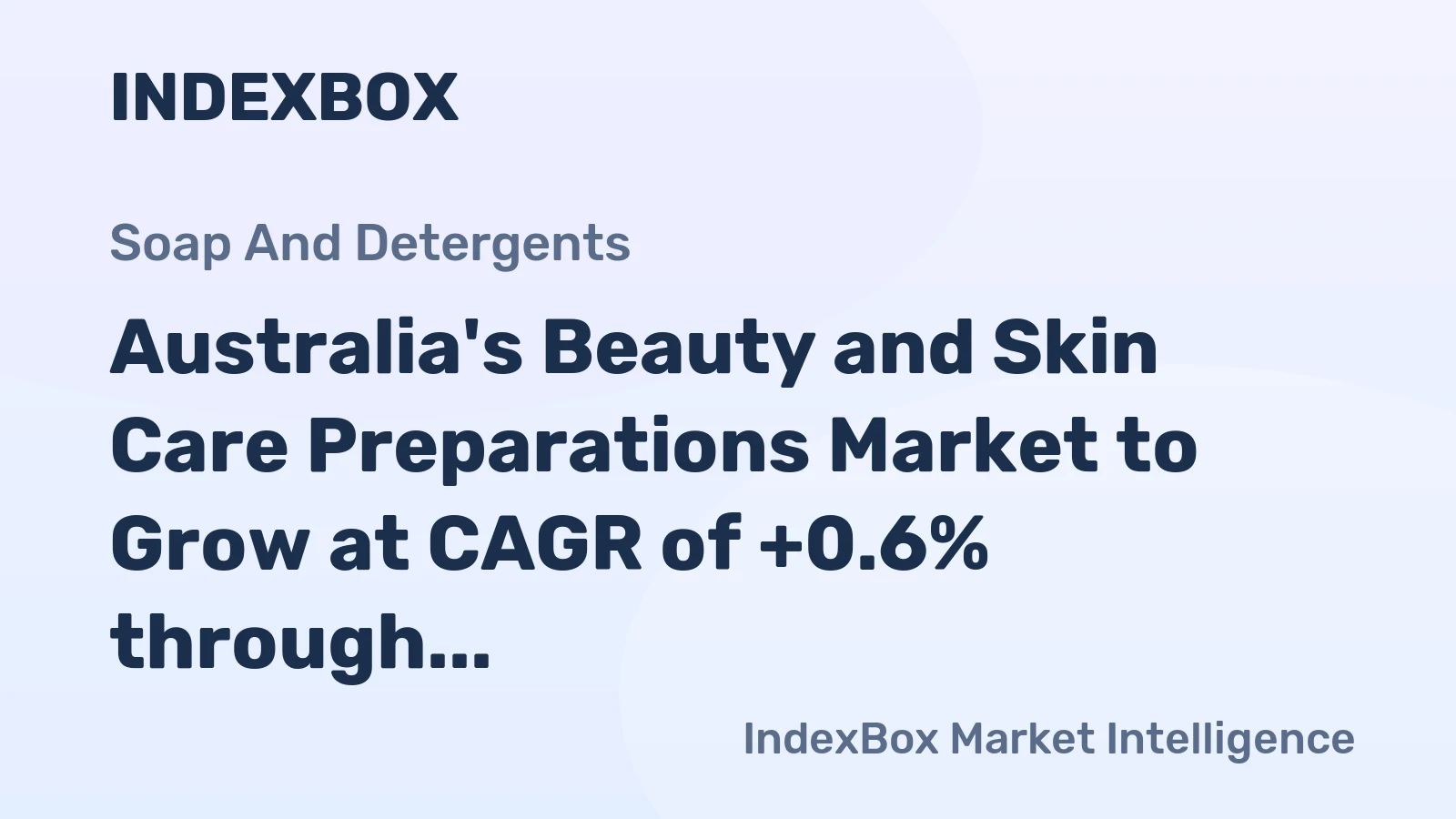 Australia's Beauty and Skin Care Preparations Market to Grow at CAGR of +0.6% through 2035, Reaching $3.8B in Value