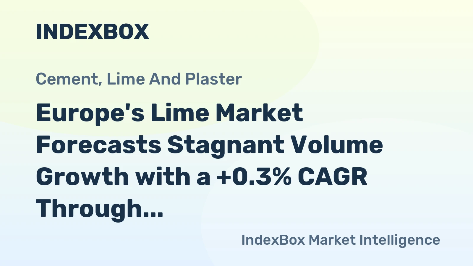 Europe's Lime Market Forecasts Stagnant Volume Growth with a +0.3% CAGR Through 2035