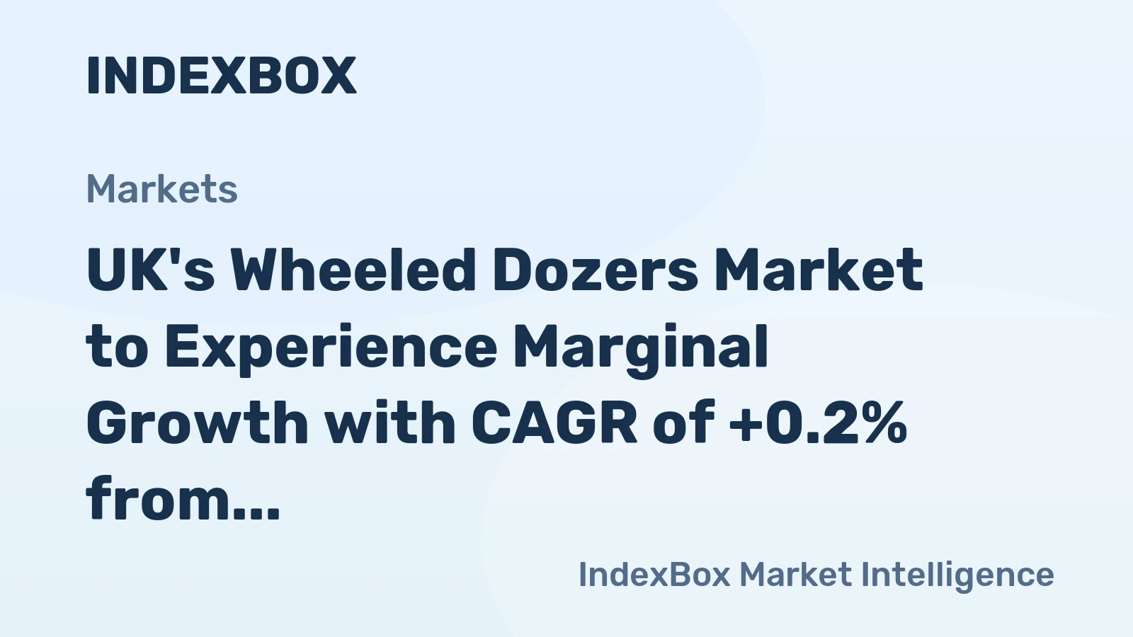 UK's Wheeled Dozers Market to Experience Marginal Growth with CAGR of +0.2% from 2024 to 2035