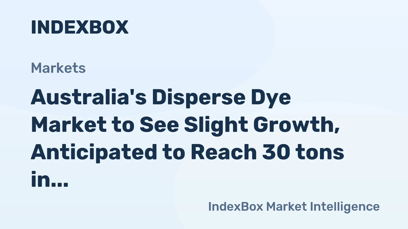 Australia's Disperse Dye Market to See Slight Growth, Anticipated to Reach 30 tons in Volume and $599K in Value by 2035