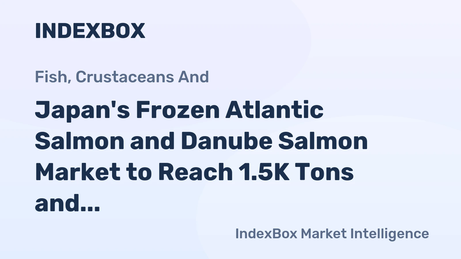 Japan's Frozen Atlantic Salmon and Danube Salmon Market to Reach 1.5K Tons and $14M by 2035