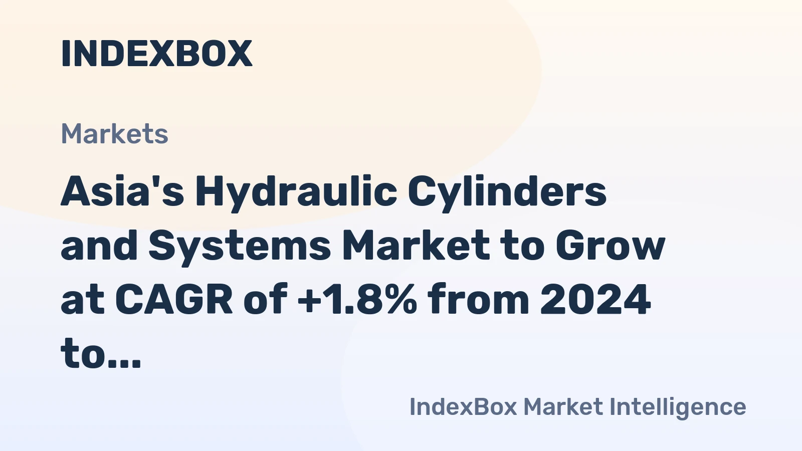 Asia's Hydraulic Cylinders and Systems Market to Grow at CAGR of +1.8% from 2024 to 2035, Reaching 57M Units