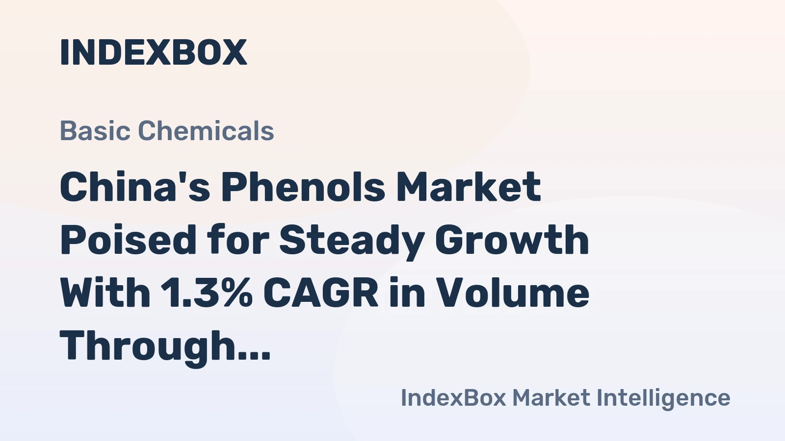 China's Phenols Market Poised for Steady Growth With 1.3% CAGR in Volume Through 2035