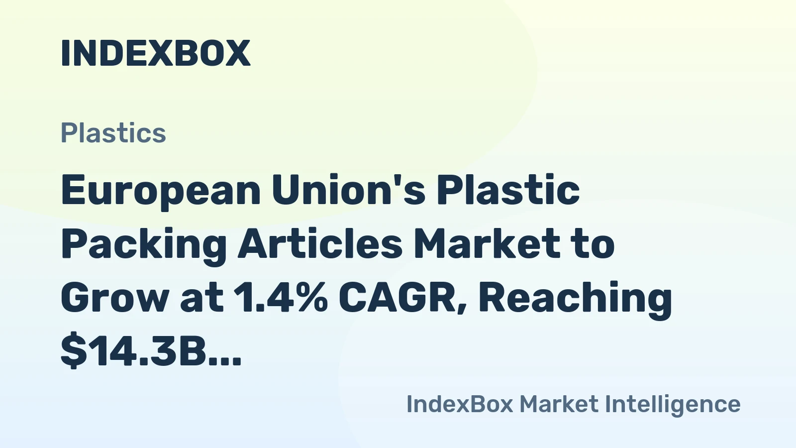 European Union's Plastic Packing Articles Market to Grow at 1.4% CAGR, Reaching $14.3B by 2035