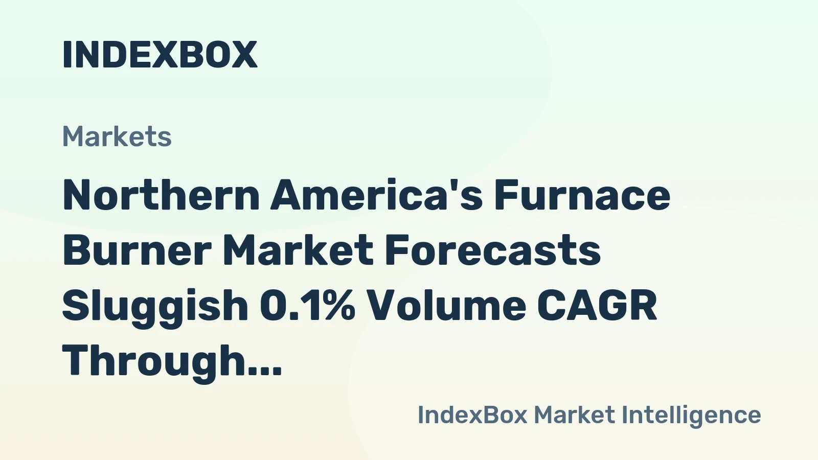 Northern America's Furnace Burner Market Forecasts Sluggish 0.1% Volume CAGR Through 2035