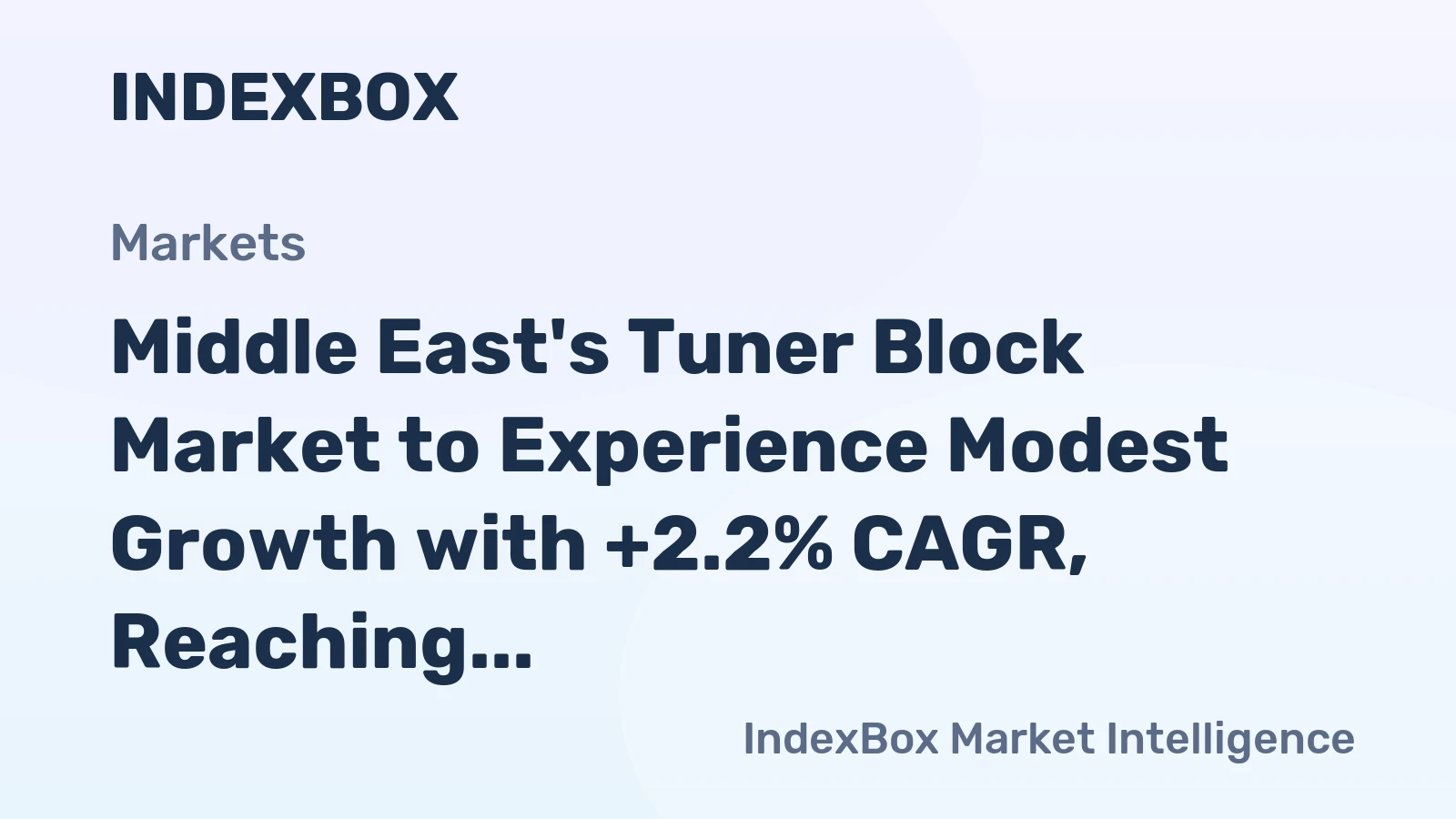Middle East's Tuner Block Market to Experience Modest Growth with +2.2% CAGR, Reaching $769M by 2035