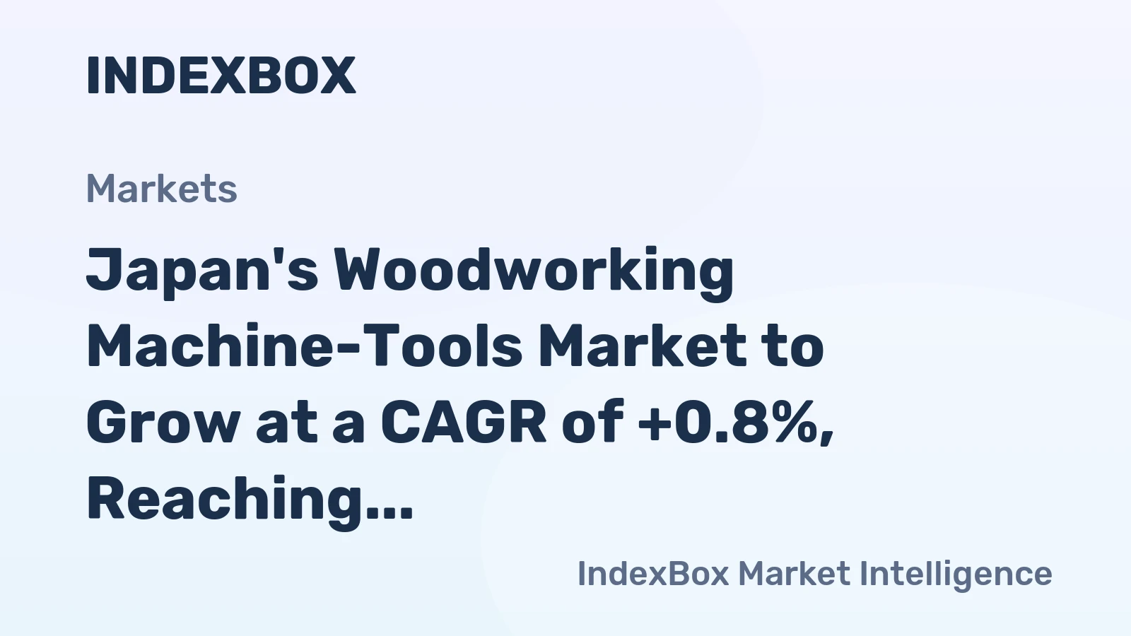 Japan's Woodworking Machine-Tools Market to Grow at a CAGR of +0.8%, Reaching 91K Units by 2035
