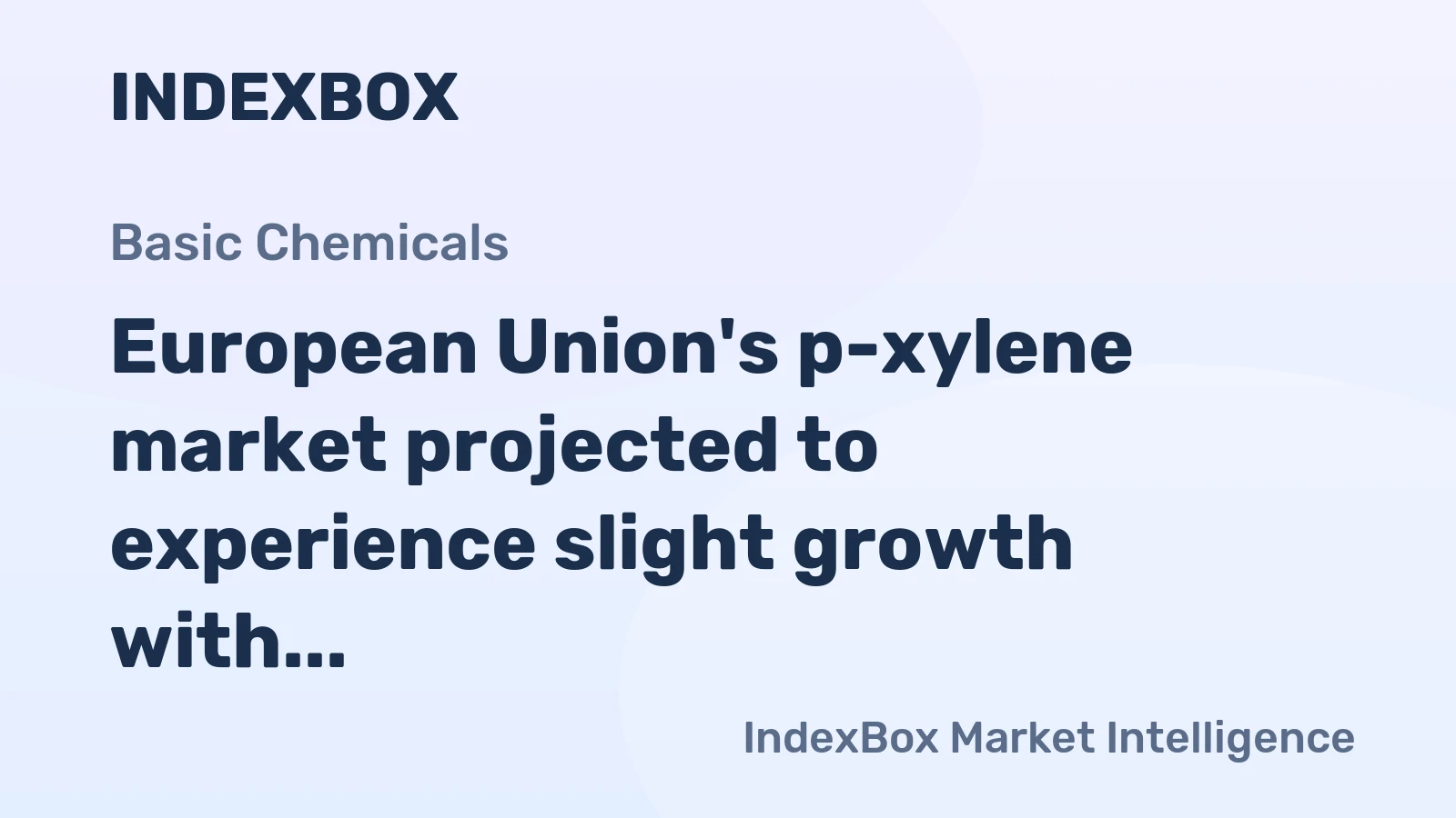 European Union's p-xylene market projected to experience slight growth with CAGR of +0.4% from 2024 to 2035