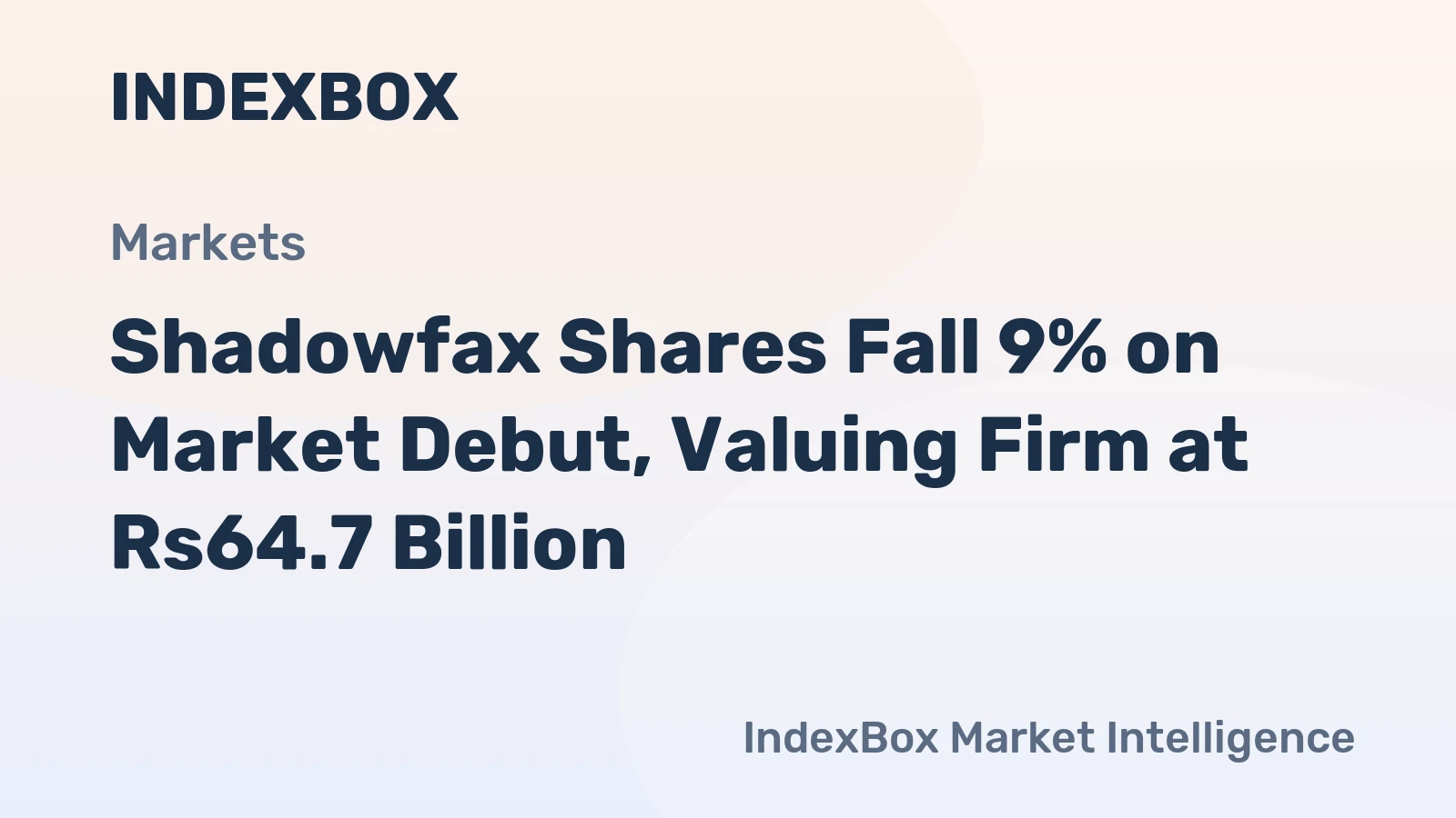 Shadowfax Shares Fall 9% on Market Debut, Valuing Firm at Rs64.7 Billion