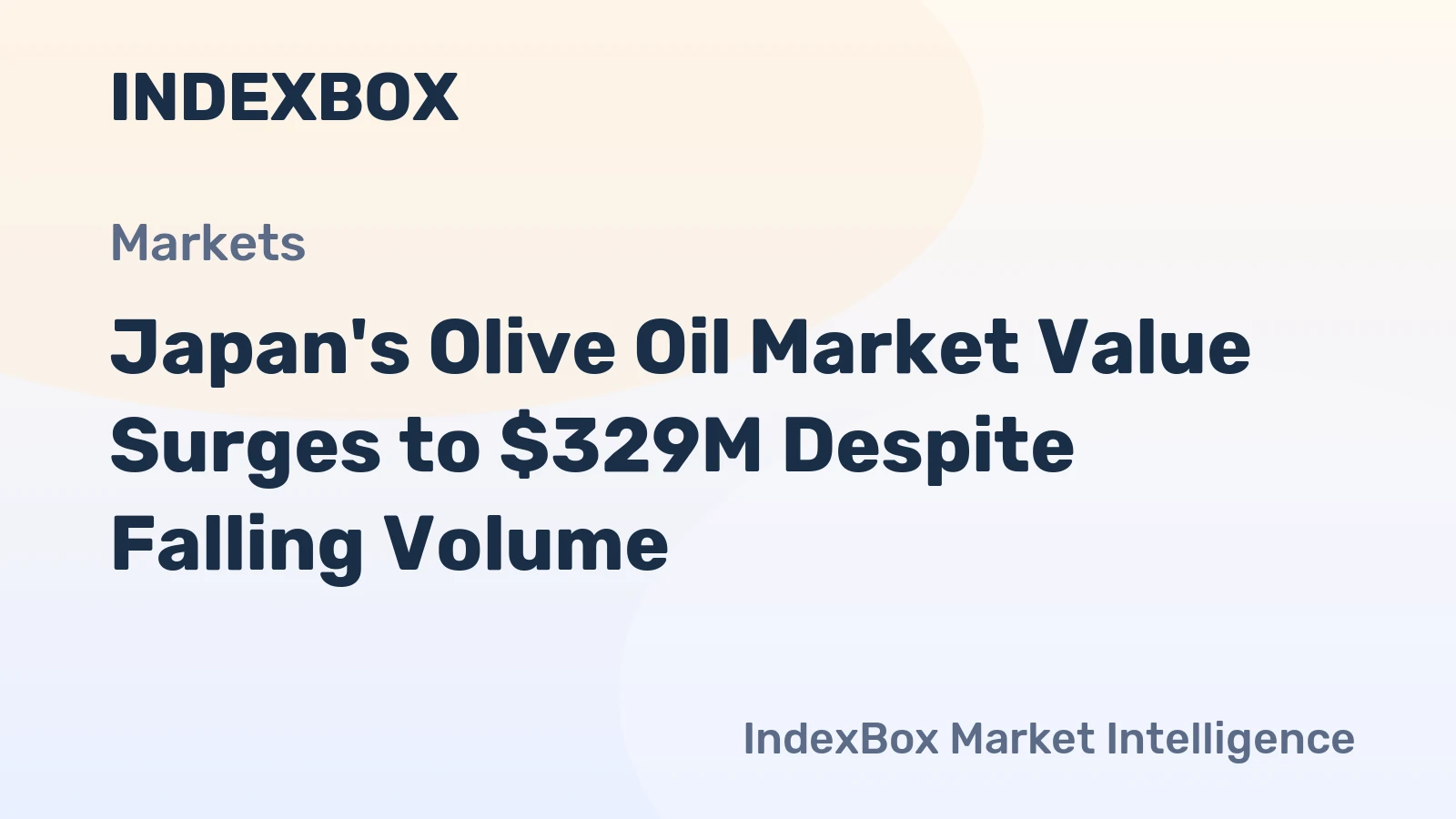 Japan's Olive Oil Market Value Surges to $329M Despite Falling Volume