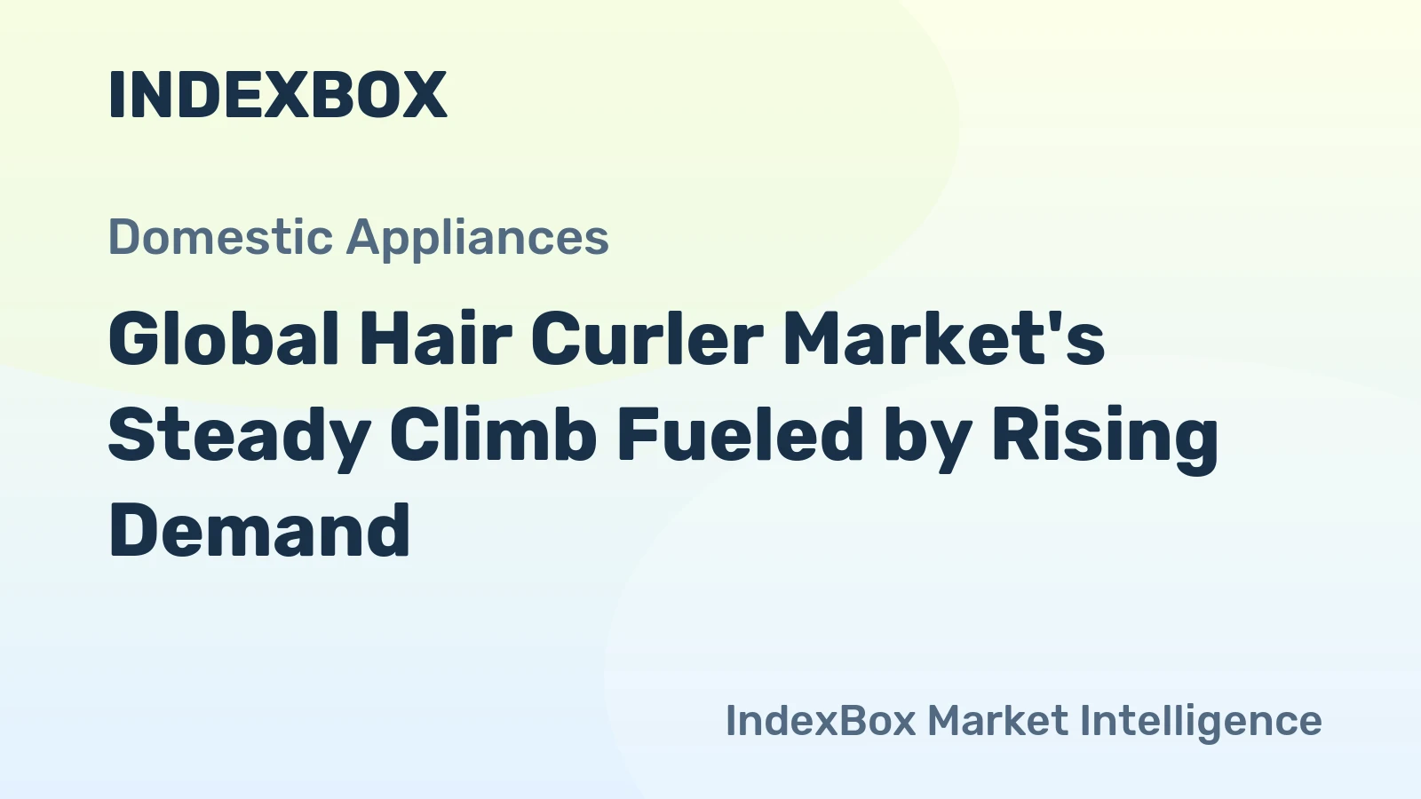 Global Hair Curler Market's Steady Climb Fueled by Rising Demand
