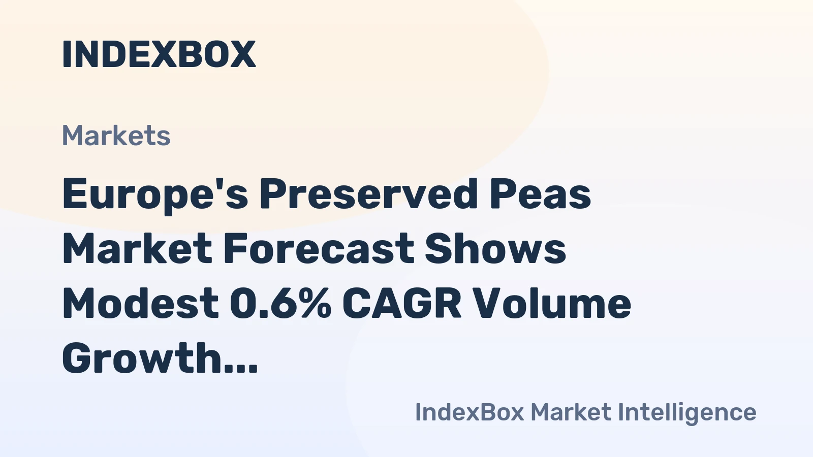 Europe's Preserved Peas Market Forecast Shows Modest 0.6% CAGR Volume Growth Through 2035