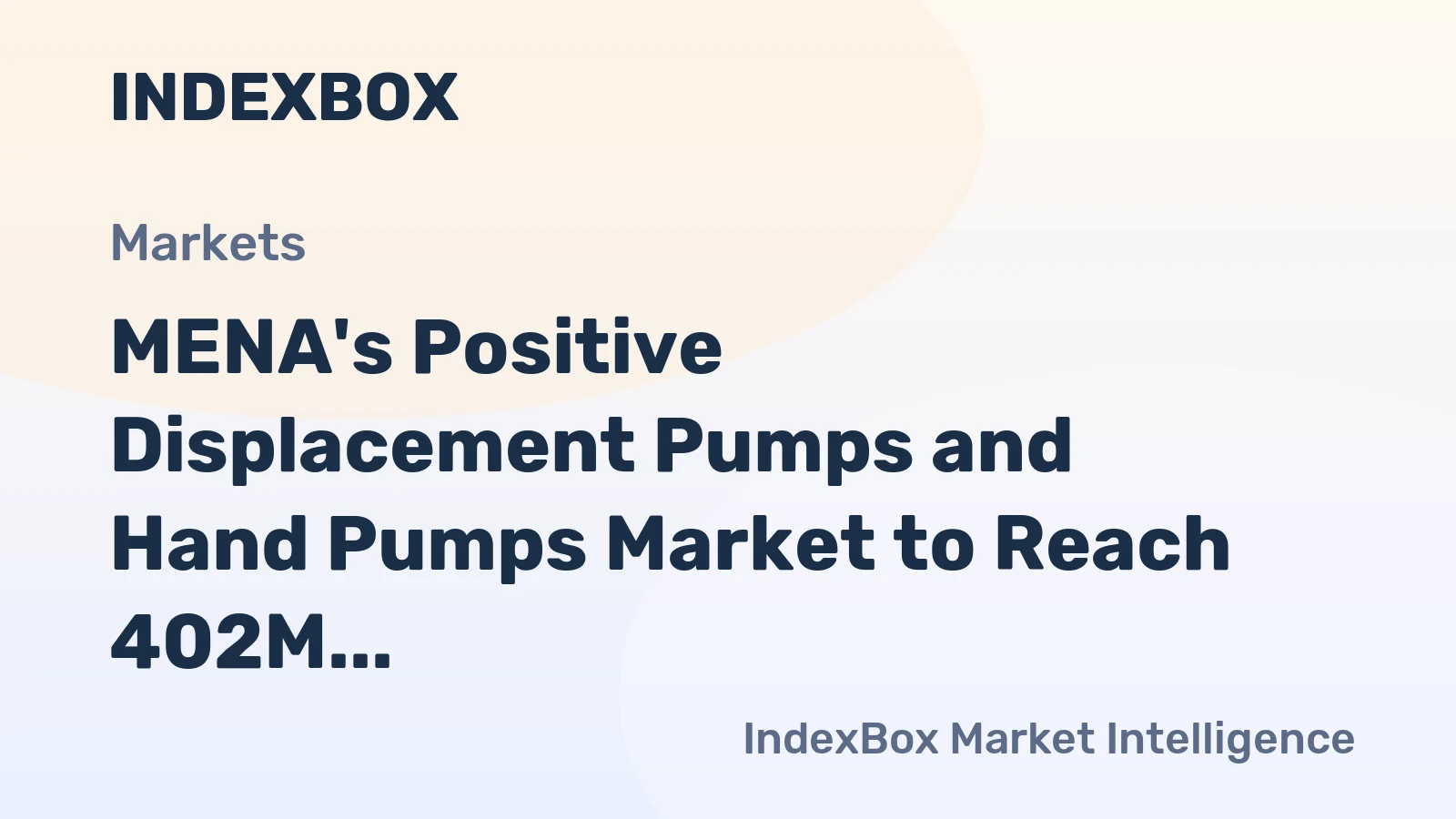 MENA's Positive Displacement Pumps and Hand Pumps Market to Reach 402M Units and $4.3B by 2035