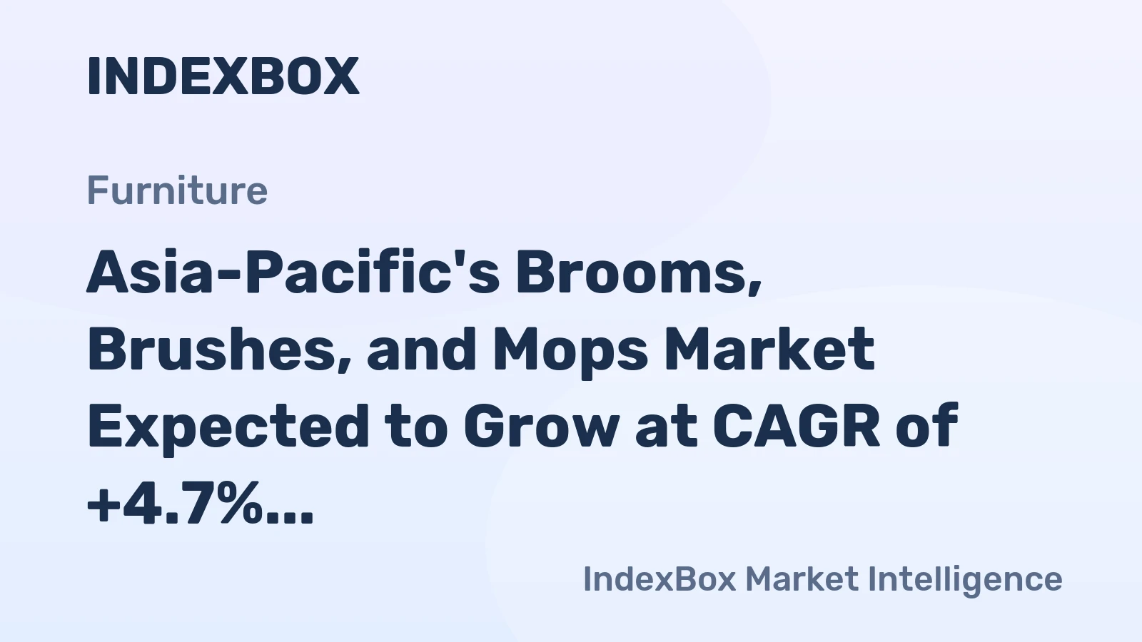 Asia-Pacific's Brooms, Brushes, and Mops Market Expected to Grow at CAGR of +4.7% from 2024 to 2035
