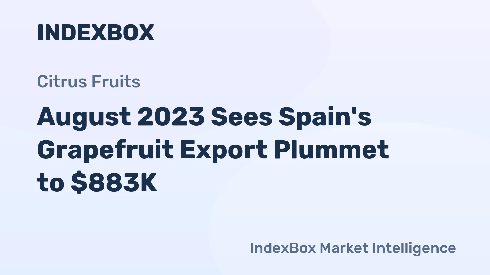 August 2023 Sees Spain's Grapefruit Export Plummet to $883K