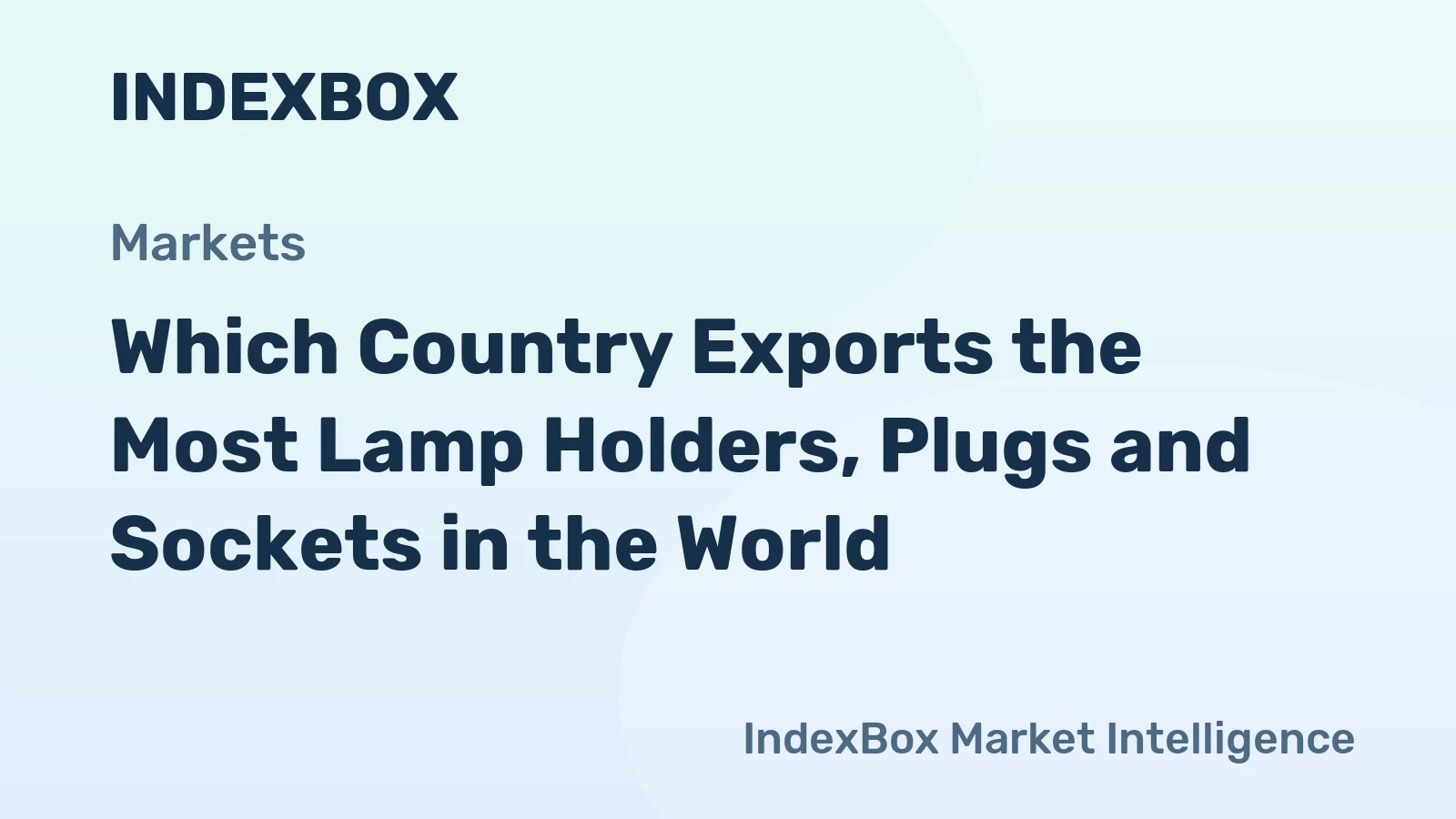 Which Country Exports the Most Lamp Holders, Plugs and Sockets in the World?