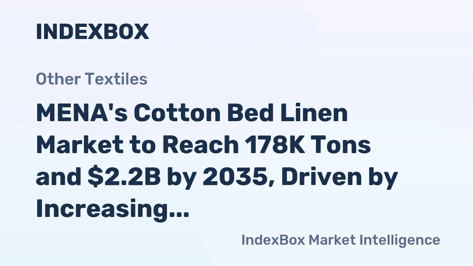 MENA's Cotton Bed Linen Market to Reach 178K Tons and $2.2B by 2035, Driven by Increasing Demand