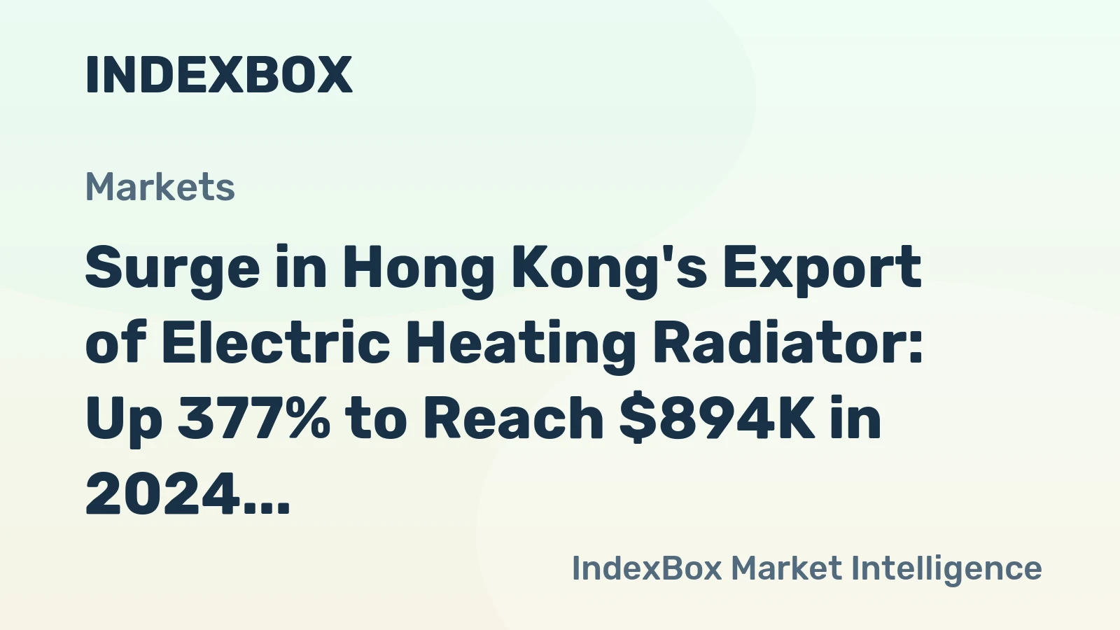 Surge in Hong Kong's Export of Electric Heating Radiator: Up 377% to Reach $894K in 2024